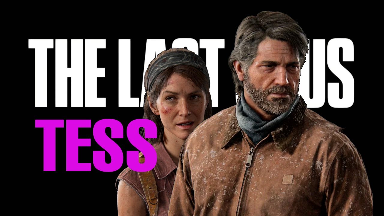 The last of us - Let´s meet Tess - YouTube
