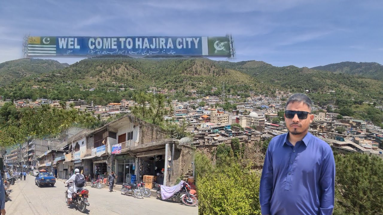 Visit to Hajira City | Hajira Bazaar | Near Rawalakot | Hajira Azad ...
