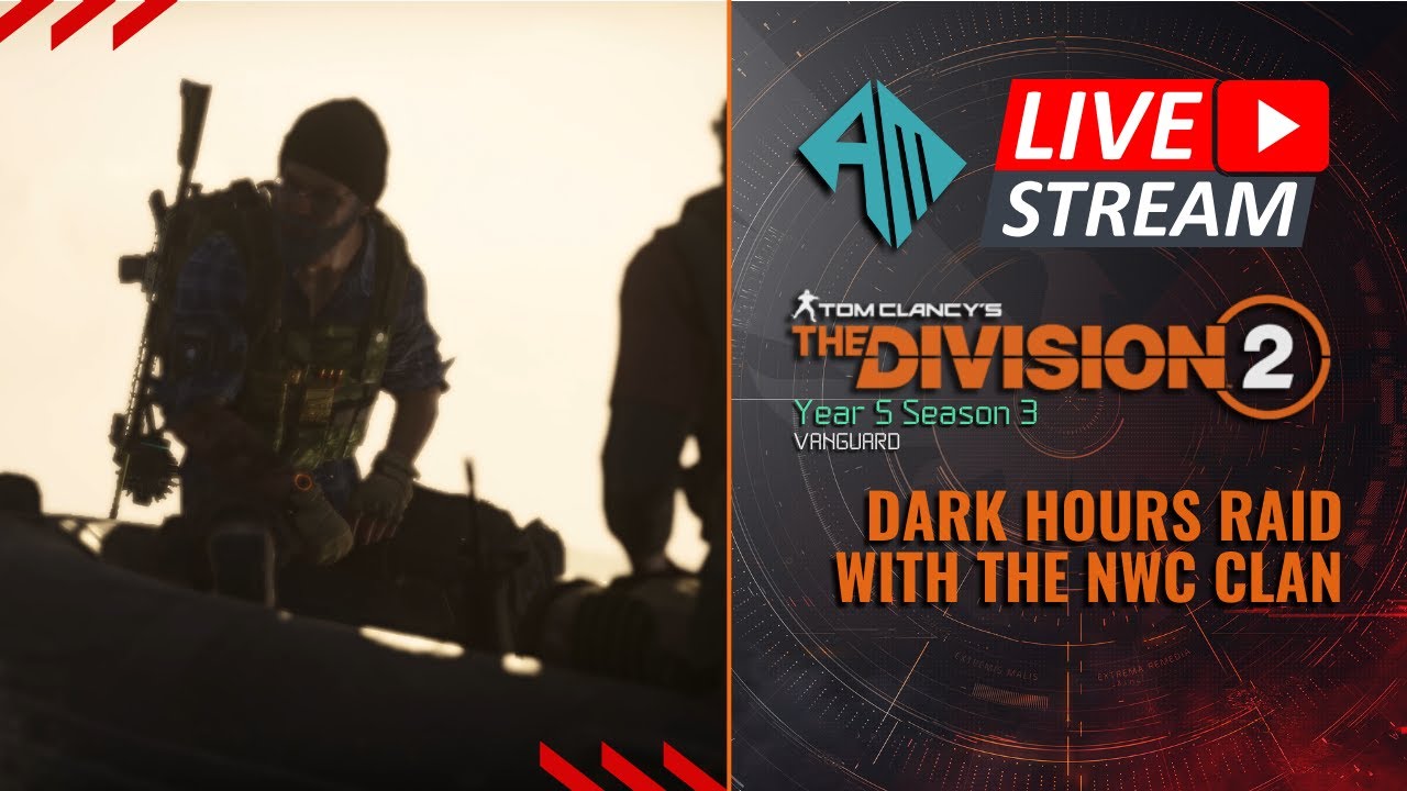 🔴 LIVE - Dark Hours Raid with the NWC Clan - YouTube
