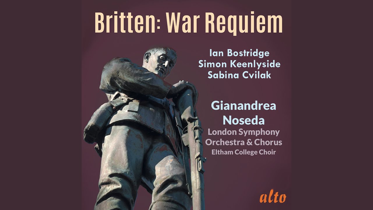 War Requiem: I. Requiem aeternam. "What passing bells" - YouTube