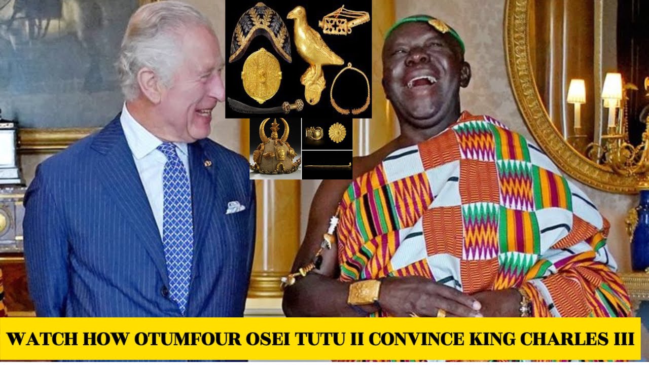WATCH HOW OTUMFOUR OSEI TUTU II CONVINCED KING CHARLES III ABOUT THE ...