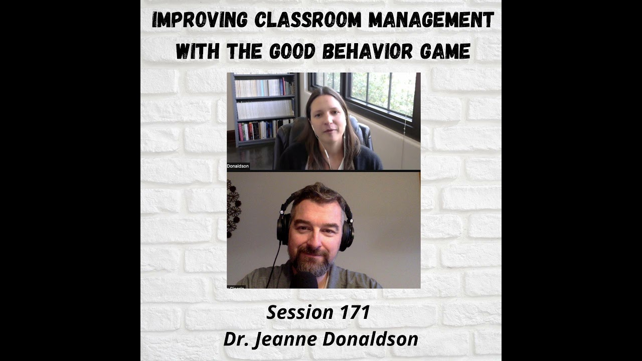 How to Improve Classroom Management with the Good Behavior Game ...
