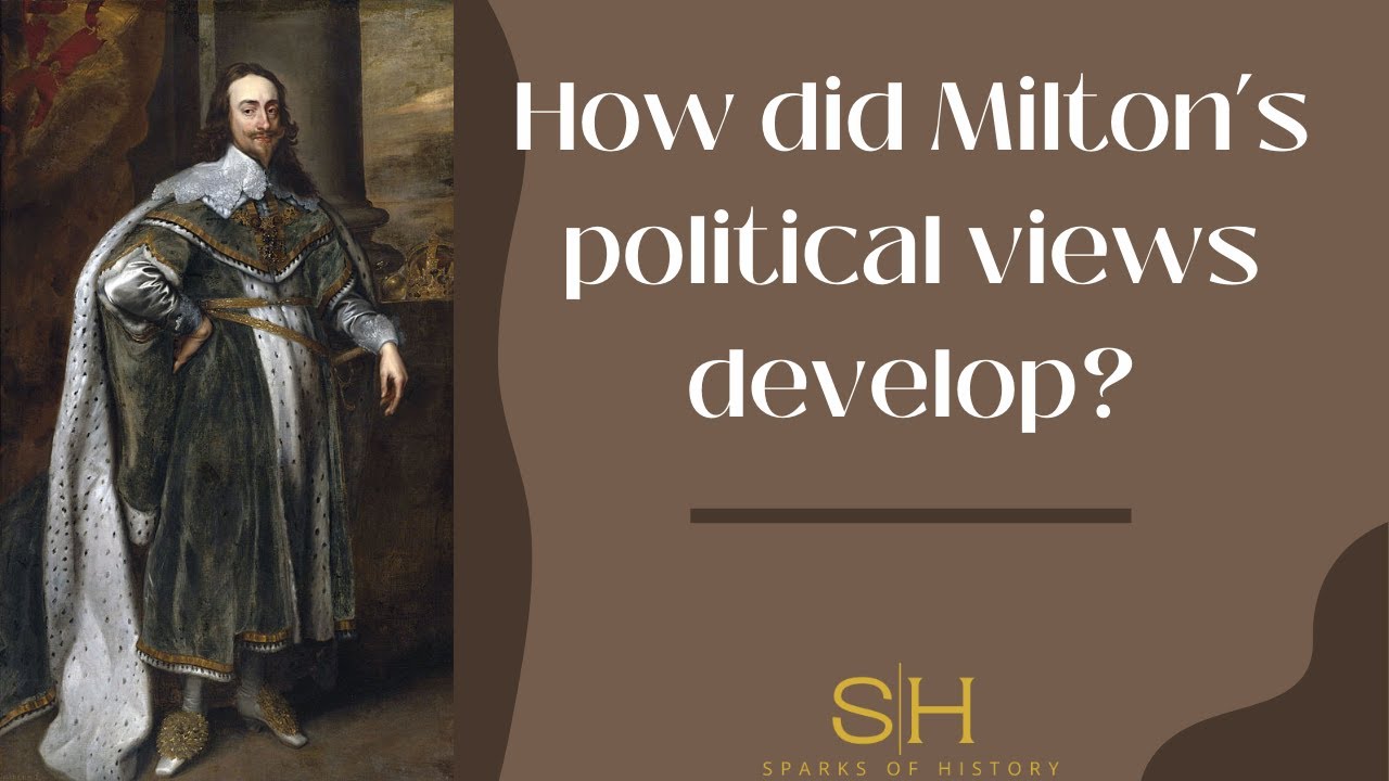 How did Milton’s political views develop? - YouTube