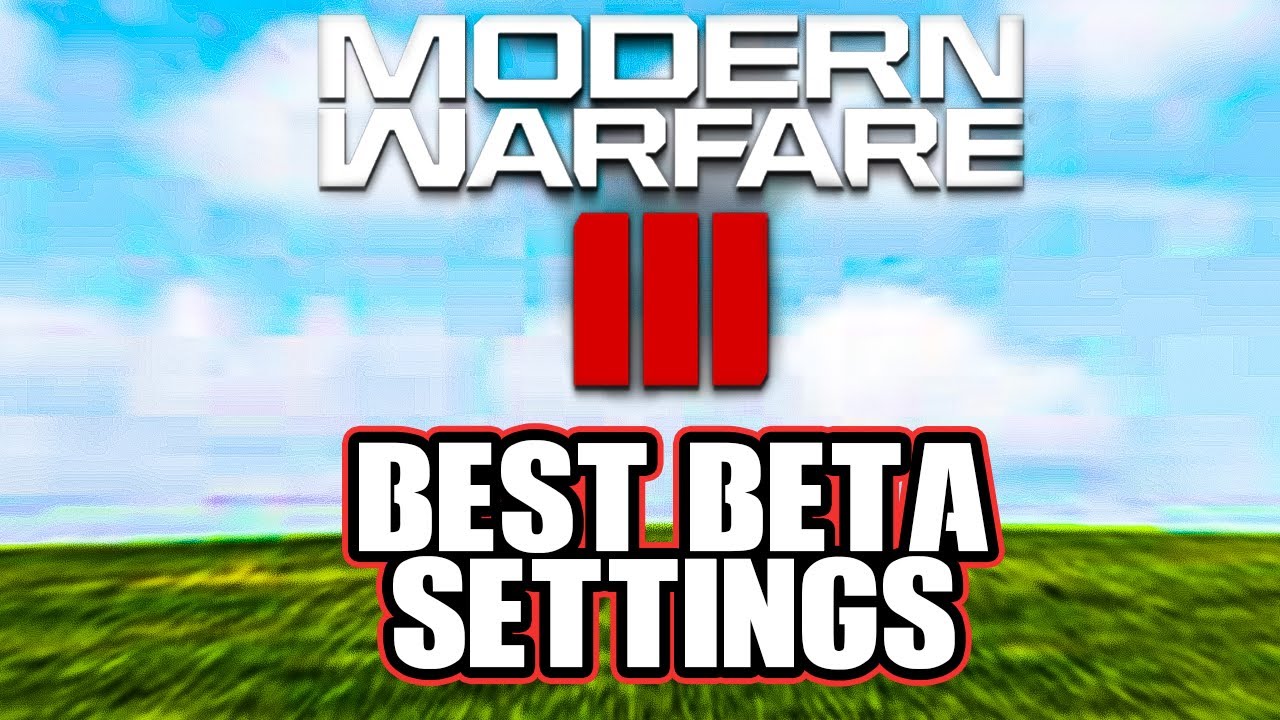 BEST MODERN WARFARE 3 BETA SETTINGS! - YouTube