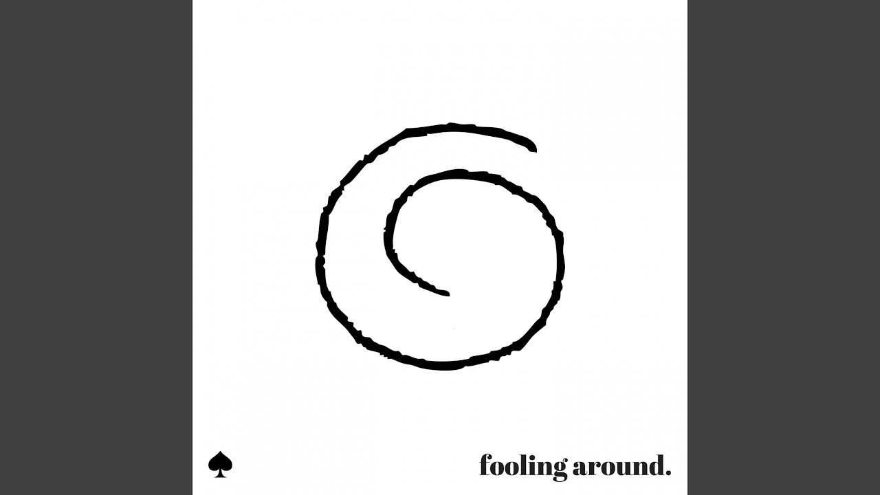 Fooling Around YouTube fooling-around-youtube