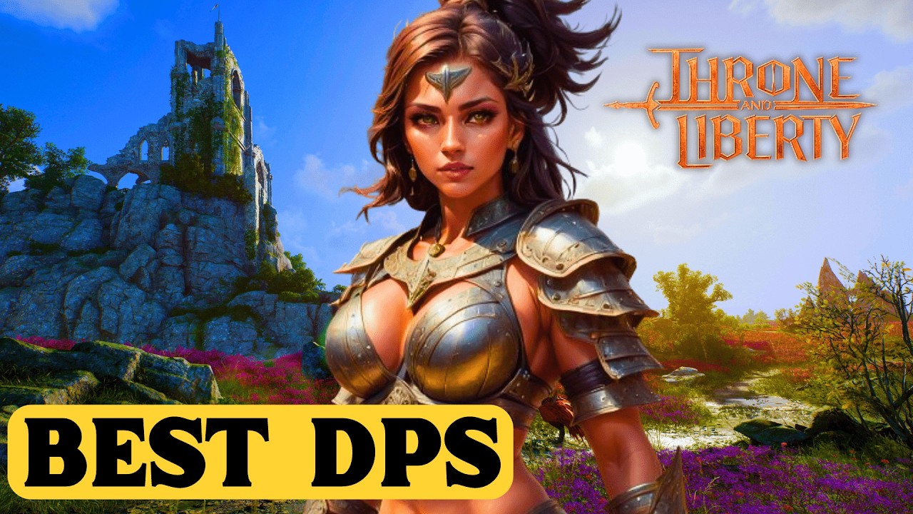 Throne and Liberty BEST DPS CLASSES GLOBAL RELEASE - Beginners Guide - YouTube