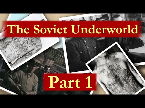 How the Gulag Created the Russian Mafia