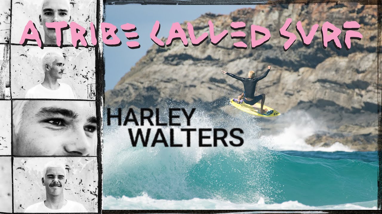 Meet Harley Walters in A Tribe Called Surf | Billabong - YouTube