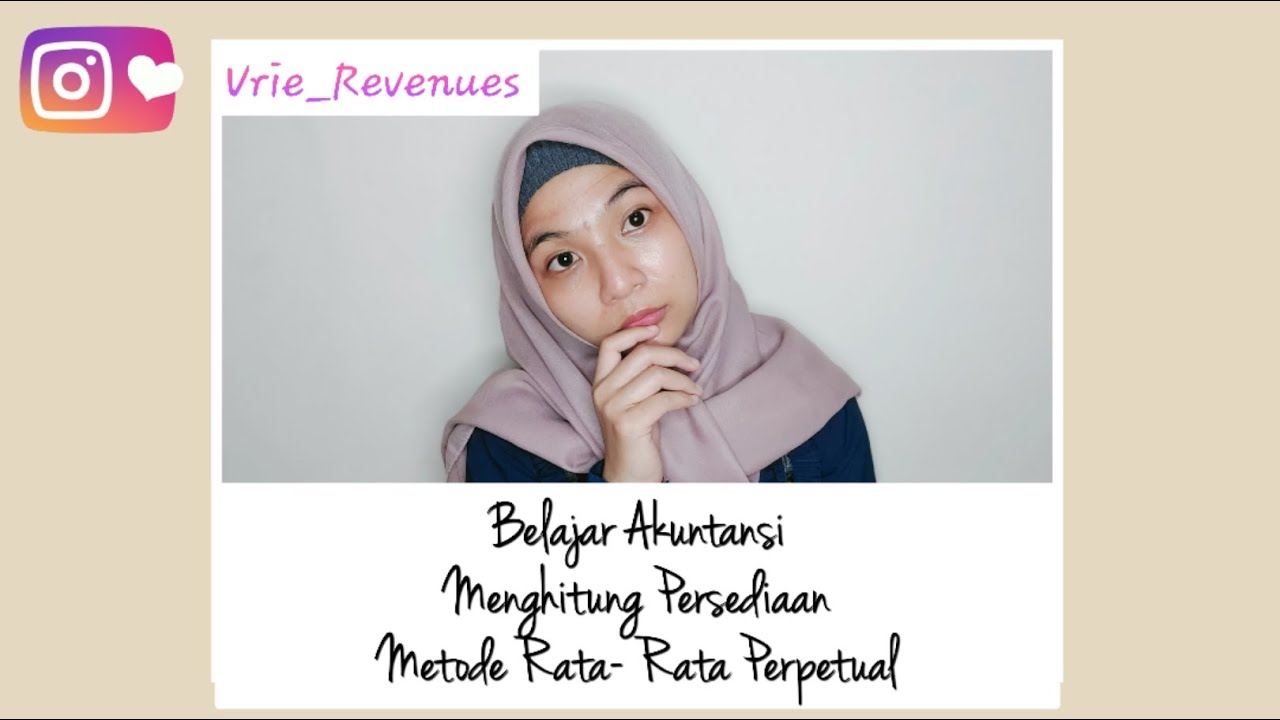 Belajar Akuntansi - Cara Menghitung Persediaan Metode Rata-Rata ...