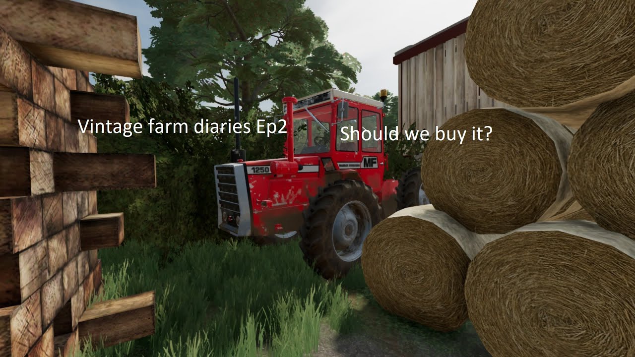 Vintage farm diaries Ep2 - YouTube