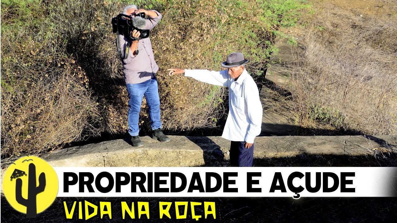 [VIDA NA ROÇA] Sr. José Madalena nos mostra parte de sua Propriedade e ...
