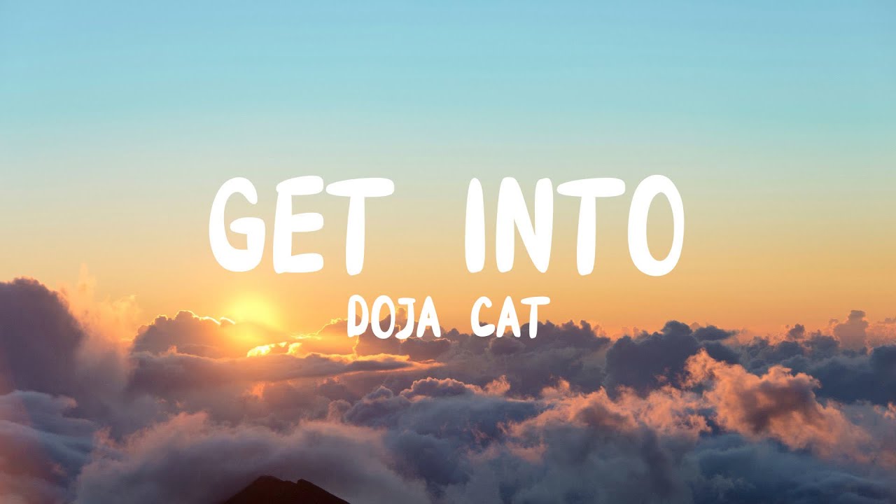 Doja Cat - Get Into It (Yuh) (Lyrics) - YouTube