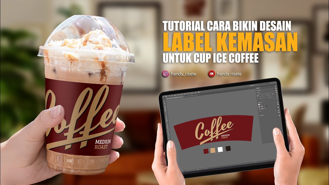 Tutorial Membuat Desain Label Kemasan Cup Produk Ice Coffee - YouTube