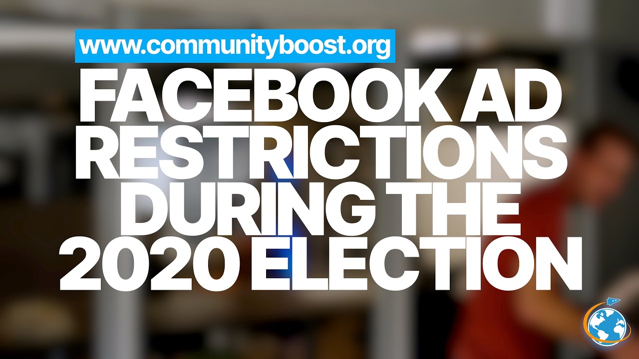 Facebook Ad Restrictions During the 2020 Election - YouTube