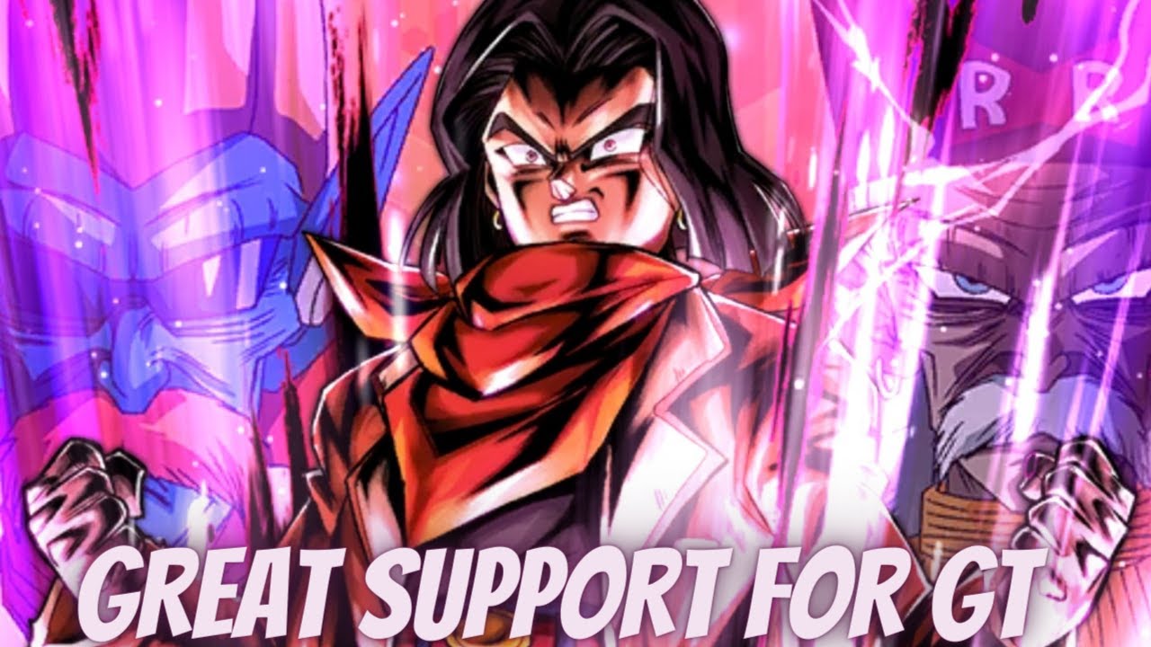 (Dragon Ball Legends) HFIL ANDROID 17 GREAT SUPPORT FOR GT - YouTube