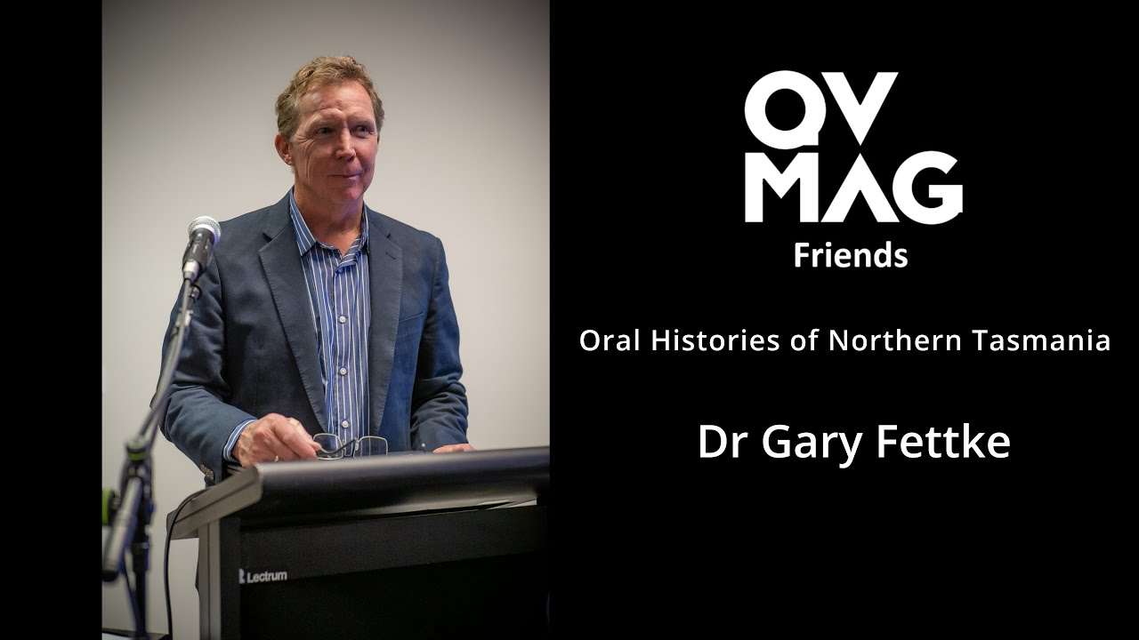Qvmag Friends - North Tas Oral Histories - Dr Gary Fettke - YouTube