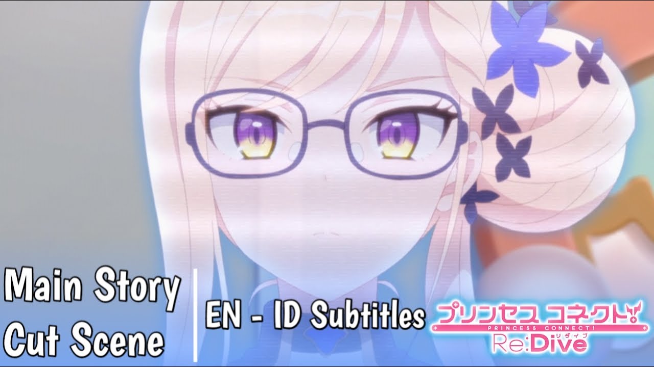 【Princess Connect Re: Dive】Main Story | Arc 3 Chapter 4 | Eps 1, 2 ...