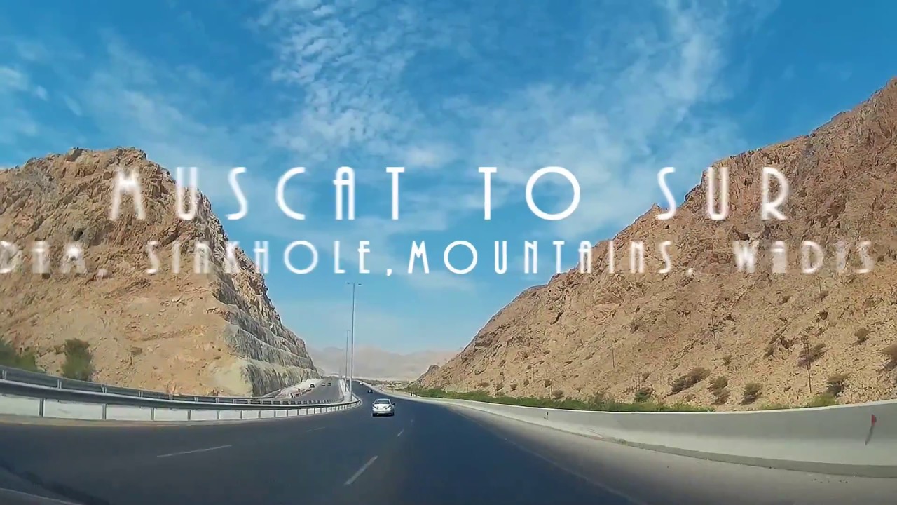 Muscat to Sur road trip - YouTube