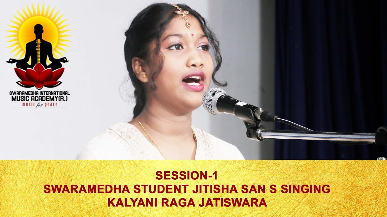 Kalyani Raga Jatiswara - Swaramedha Student Jitisha San S Singing in ...