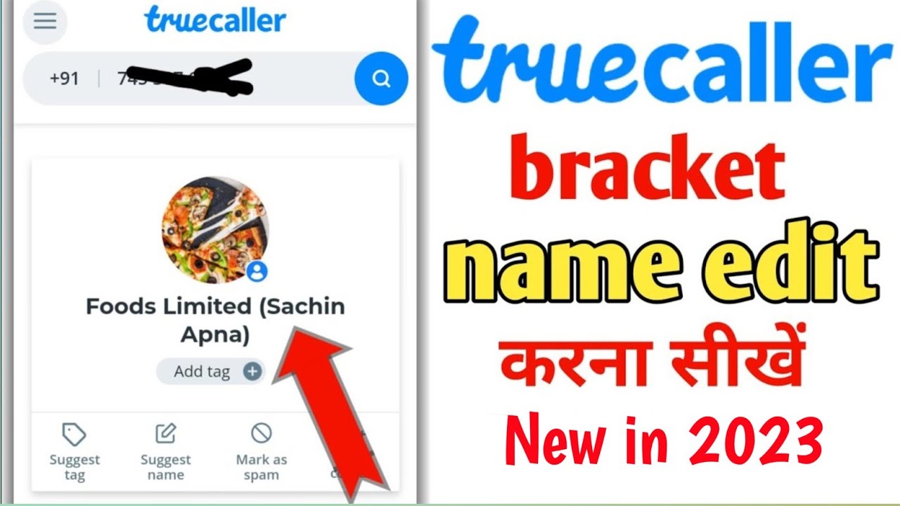 Truecaller Name Change Truecaller Bracket Name Change How To Remove Bracket Name In truecaller-name-change-truecaller-bracket-name-change-how-to-remove-bracket-name-in
