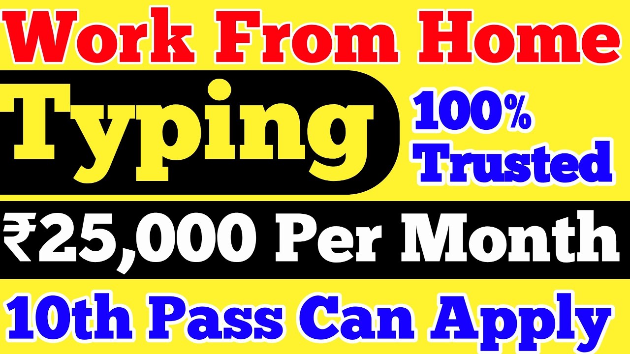 Data Entry Jobs Work From Home || Mobile Typing At Home || Work From ...