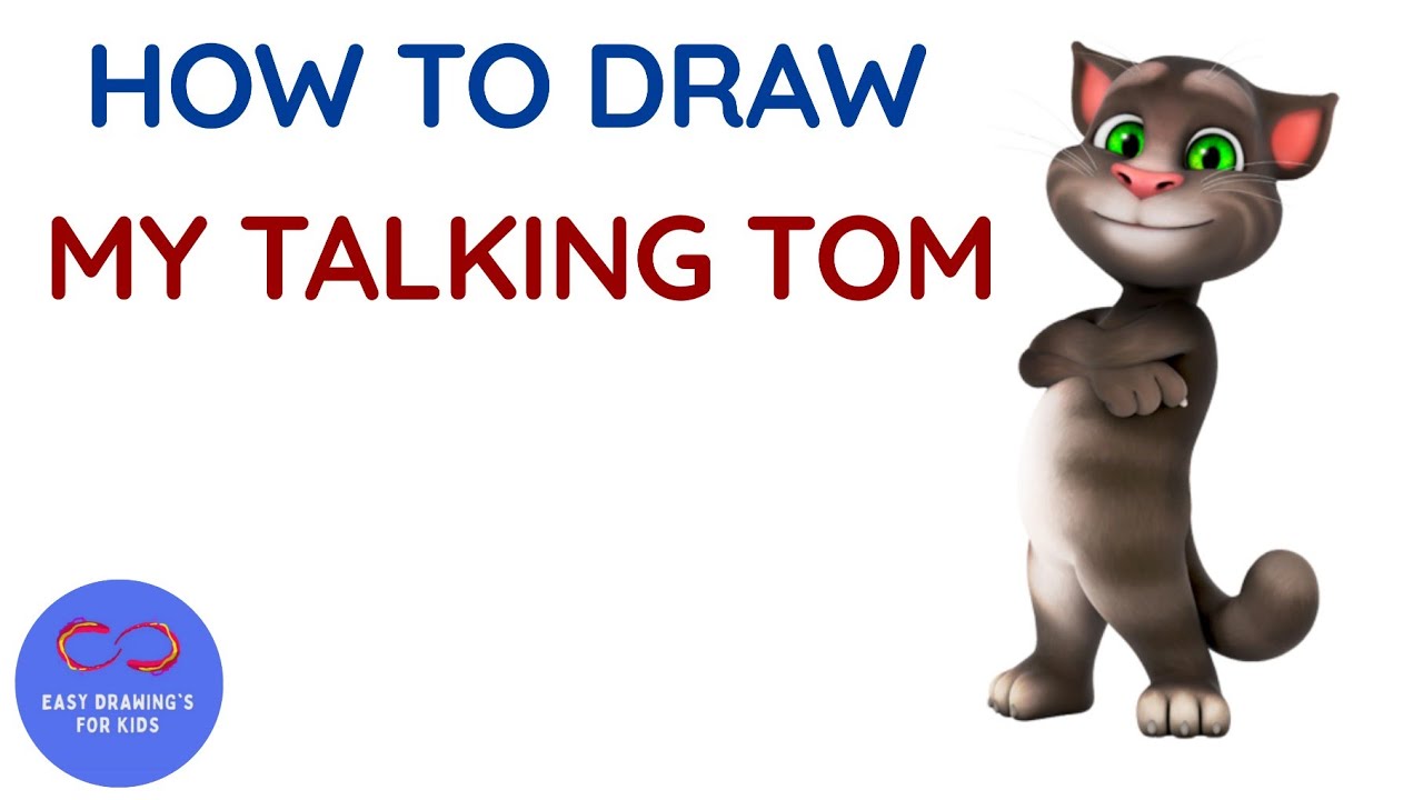How To Draw My Talking Tom#EasyDrawingsForKids - YouTube