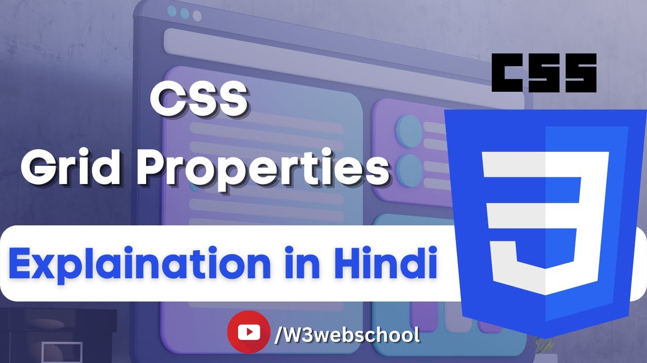 Learn Css Grid In Hindi Css Tutorial In Hindi W3 Web School Youtube 7869