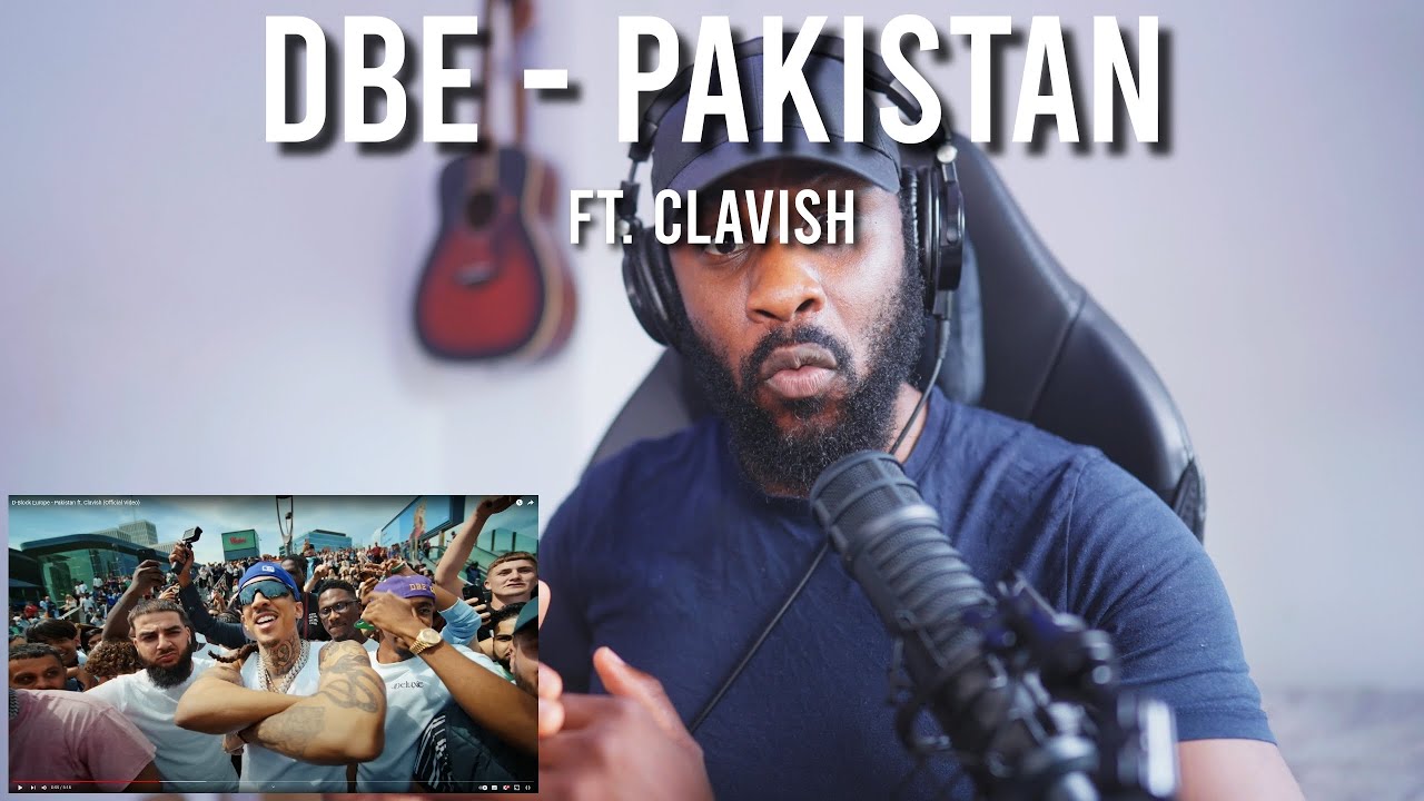 D-Block Europe - Pakistan ft. Clavish (Official Video) [Reaction ...