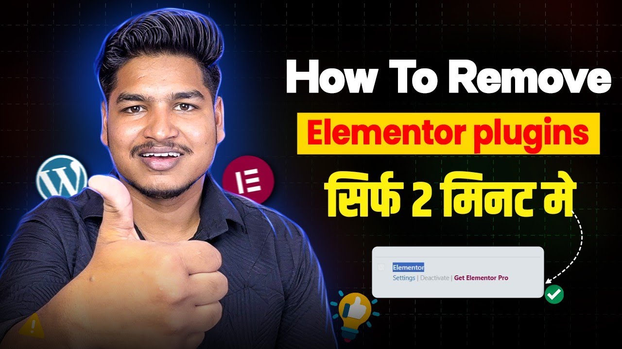 Elementor Plugin Deactivate or Remove Kaise kare | WordPress Se Plugin ...