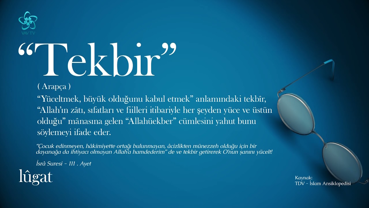 Tekbir ne demek? | Lugat - YouTube