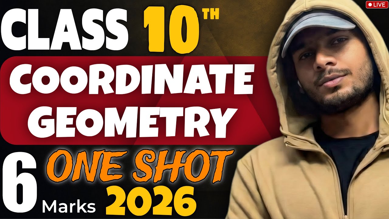 Class 10th Coordinate Geometry (ONE SHOT) I Complete Board Preparation ...