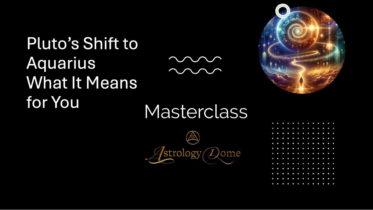 Pluto in Aquarius Masterclass - YouTube