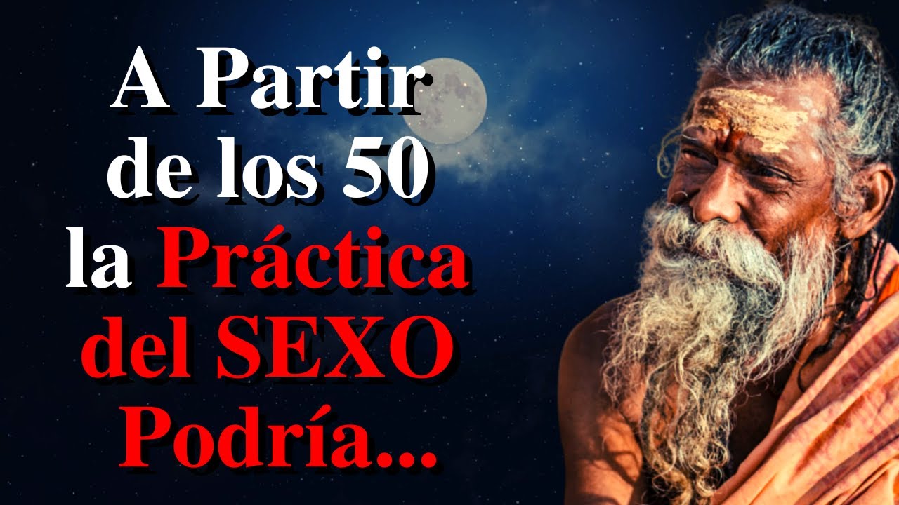 LECCIONES DE VIDA INCREÍBLEMENTE SABIAS | CONSEJOS DE UN SABIO ANCIANO ...