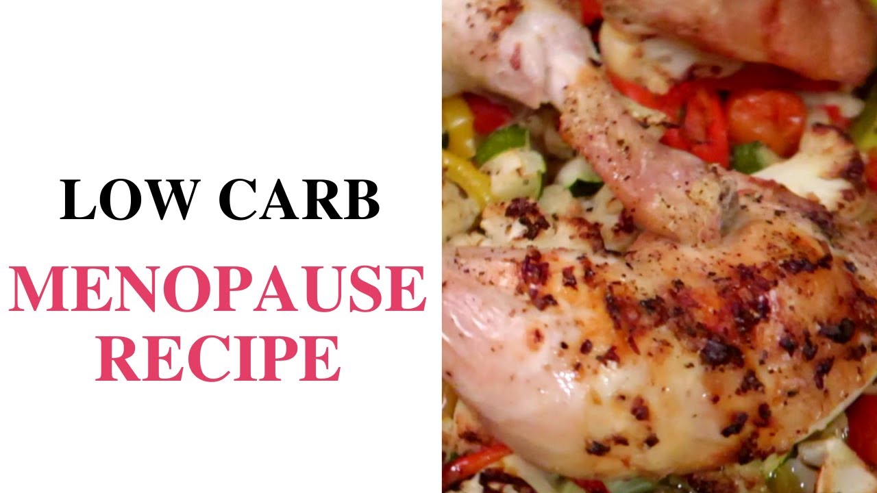 Healthy Menopause Recipe: One Pan Roast Chicken and Vegetables| Low ...