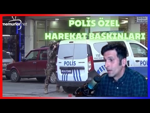 POLİS ÖZEL HAREKAT BASKINLARI - AMERİKALI AYNASIZ