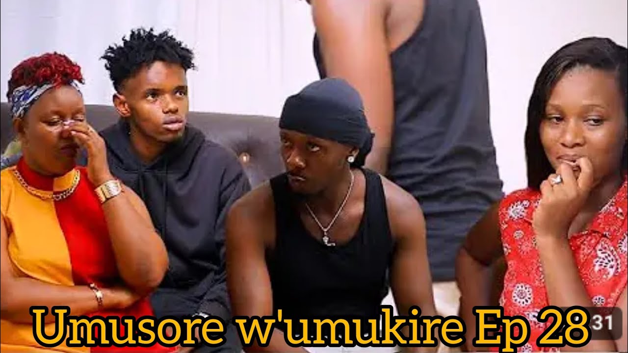 Umusore w'umukire Ep 28(MK yarakaye atinyutse Morgan imbere ye yoooo ...