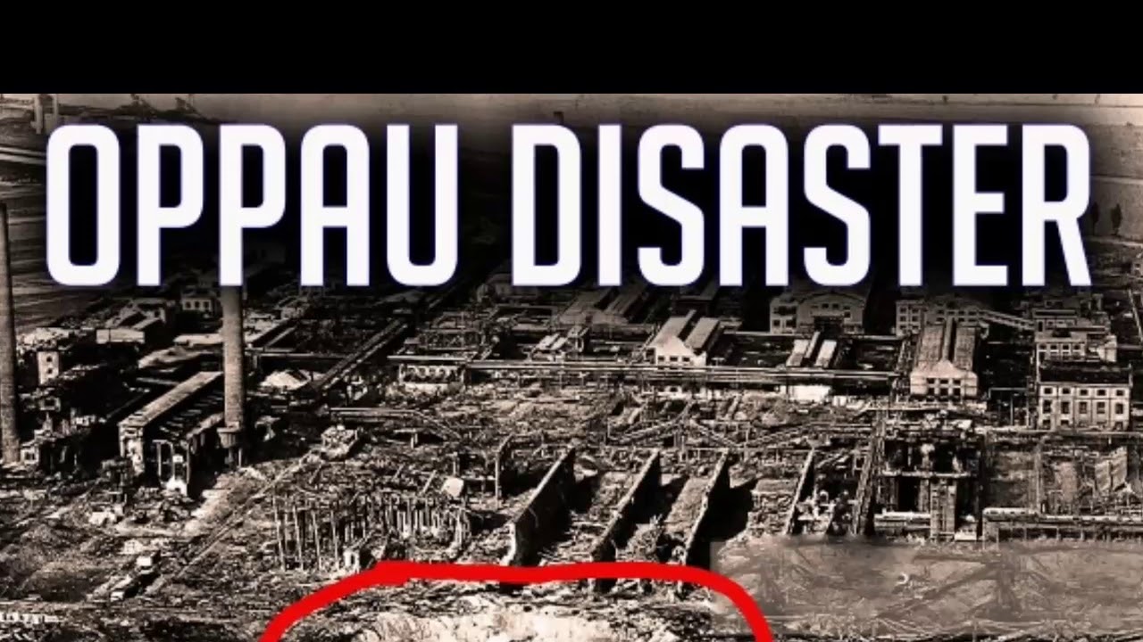 जर्मनी में ओप्पऊ कंपनी विस्फोट... Oppau Explosion in Germany - YouTube