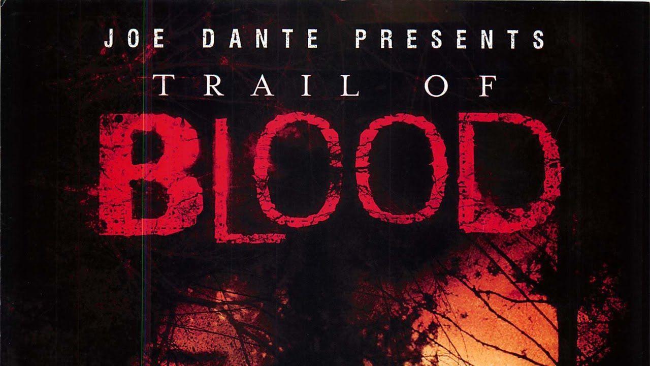 Trail of Blood | Trailer | Robert Picardo | Tim Barraco | Trevor ...