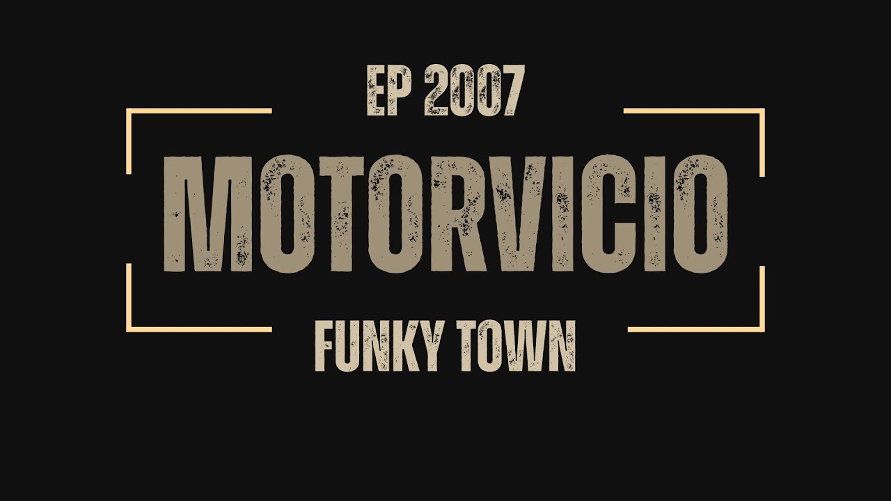 Funky Town - Motorvicio (Ep 2007) - YouTube