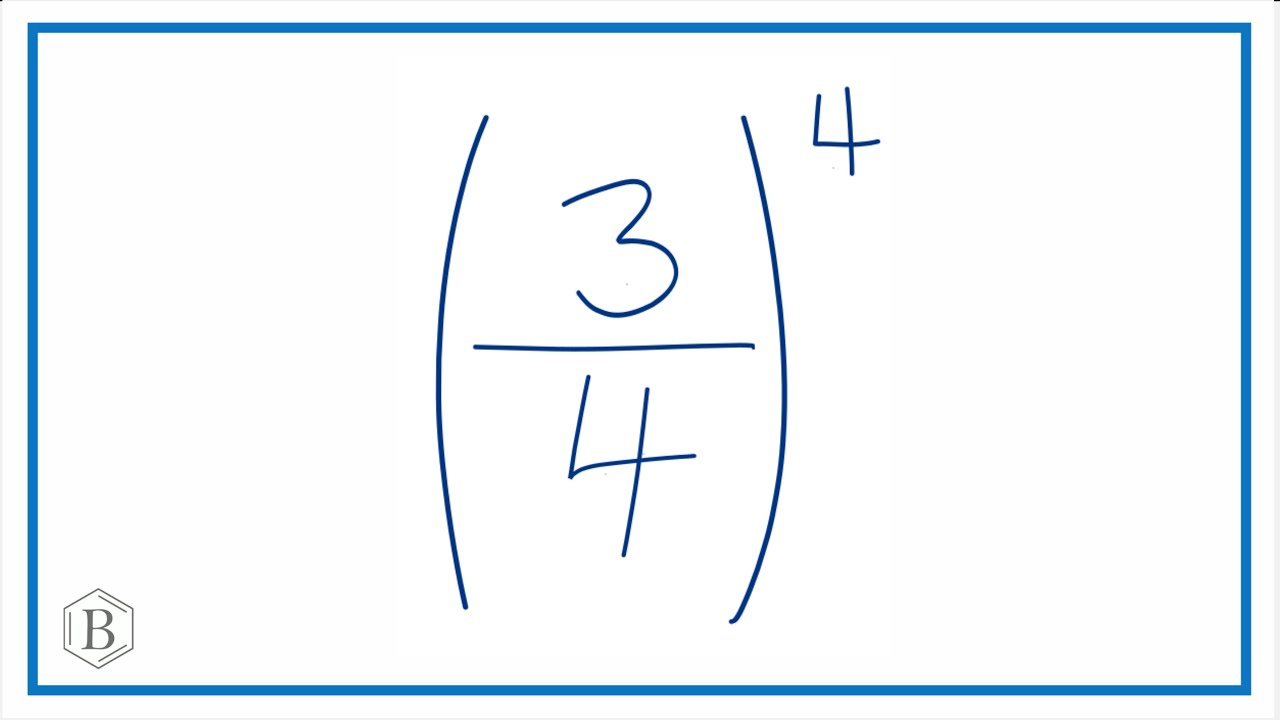 What Is 3 4 4 Three Fourths Raised To The Fourth Power YouTube