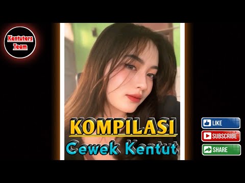 Kompilasi cewek cantik Kentut keras (Kentuters Team)
