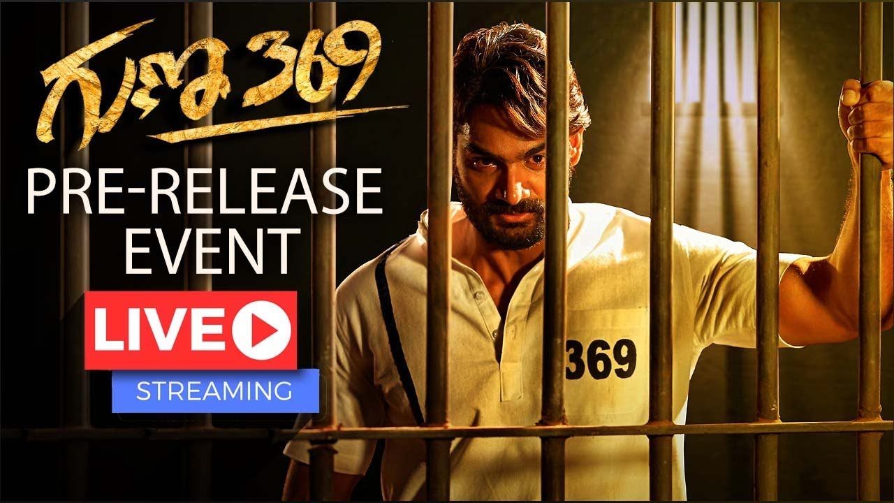 Guna 369 Pre Release Event LIVE | Karthikeya | Anagha | Chaitan ...