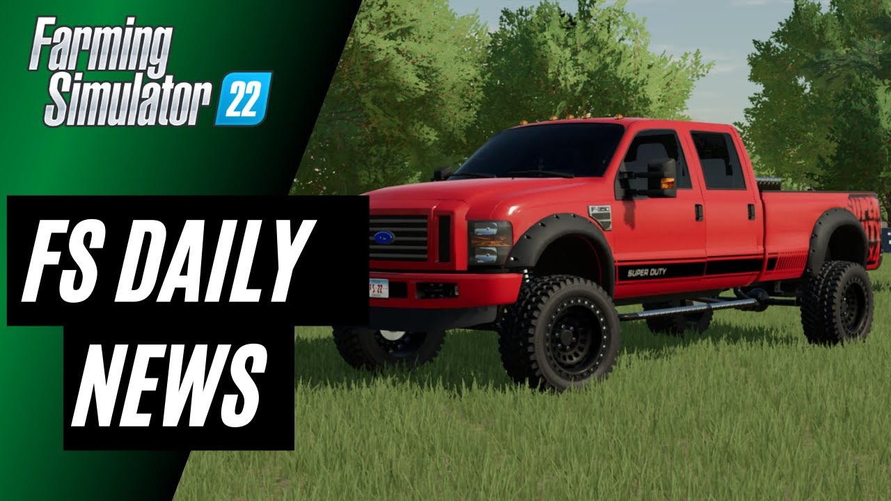 FS NEWS! "Ford" Lizard F350, New Indiana Map Suger Creek Farms, Plus ...