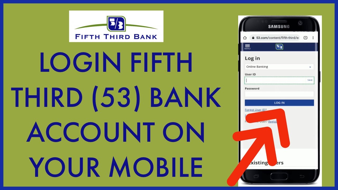How To Login To Your 53 Bank Account 53 Bank Account Sign In 2021