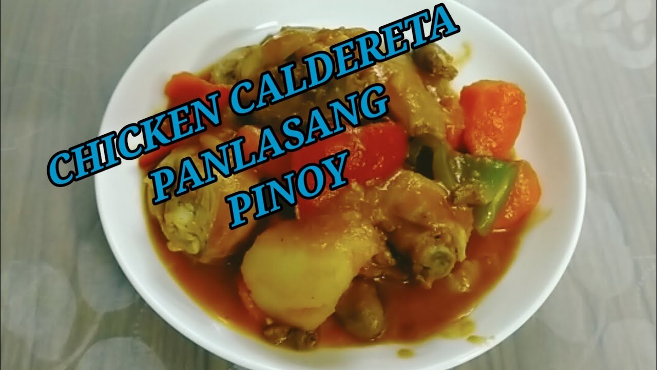 Chicken Caldereta Panlasang Pinoy Youtube