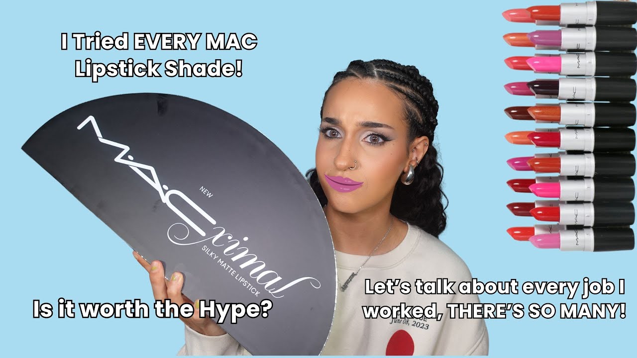 I tried EVERY Mac Maximal Lipstick | Chit Chat: Crazy Jobs I've worked ...