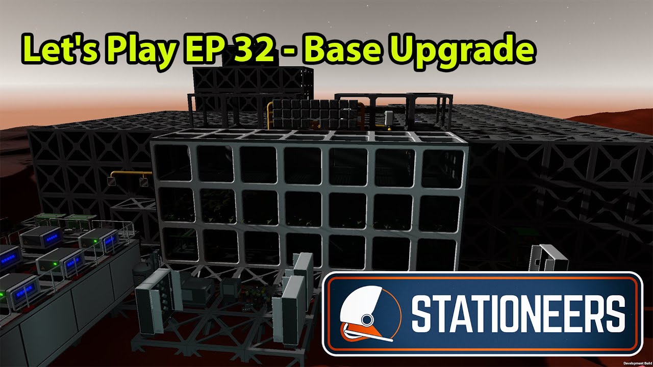 Stationeers Letsplay Mars EP 32 - Base Upgrade - YouTube