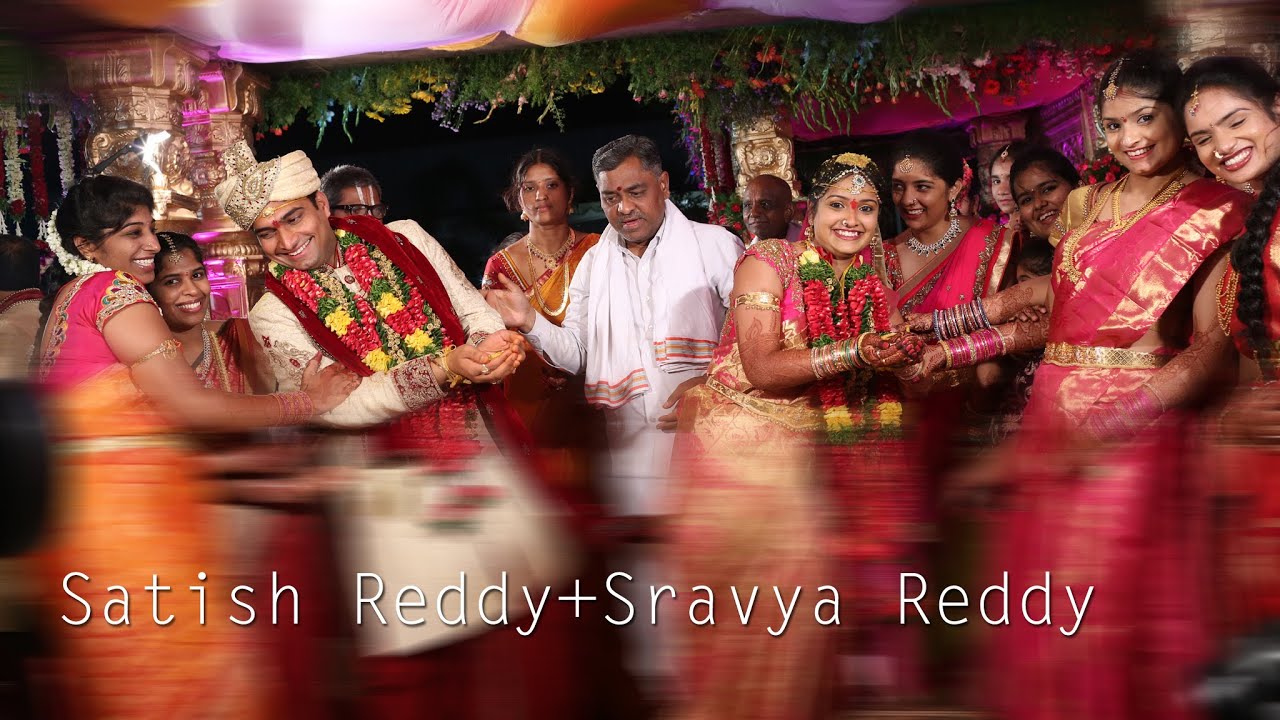Satish Reddy+Sravya Reddy | Best Cinematic Wedding Highlights - YouTube