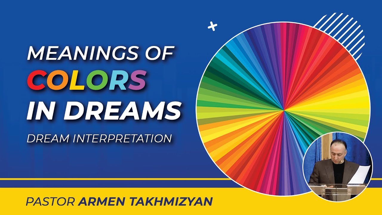 Meanings Of Different Colors In Dreams - YouTube