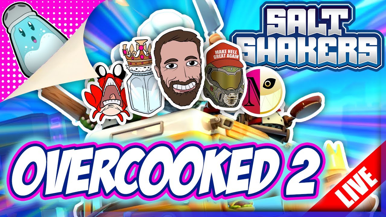 SALT SHAKERS PLAY OVERCOOKED 2!! WHO WILL RAGE QUIT FIRST?! GET IN HERE ...